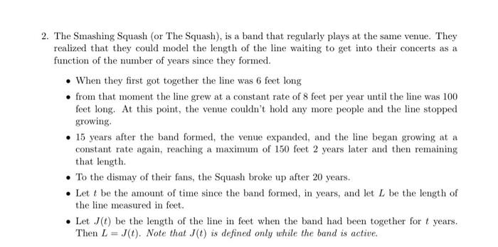 Solved 2. The Smashing Squash (or The Squash), is a band | Chegg.com