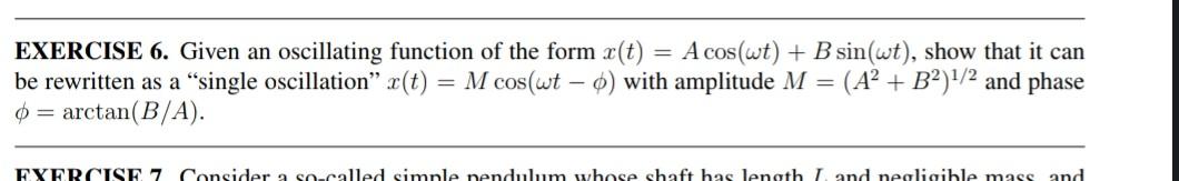 Solved EXERCISE 6. Given an oscillating function of the form | Chegg.com