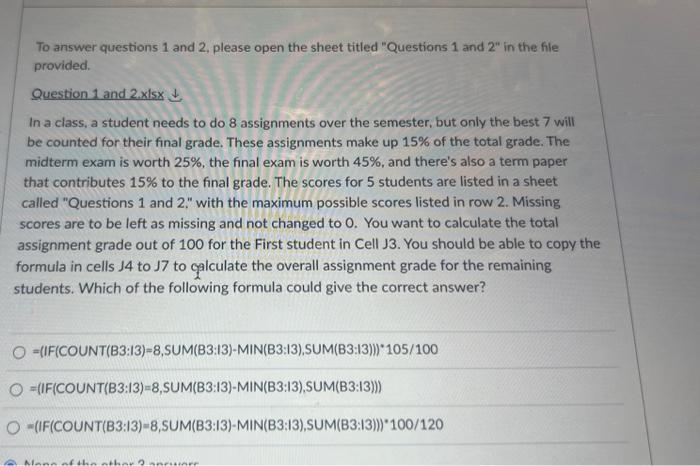 Solved To answer questions 1 and 2, please open the sheet | Chegg.com