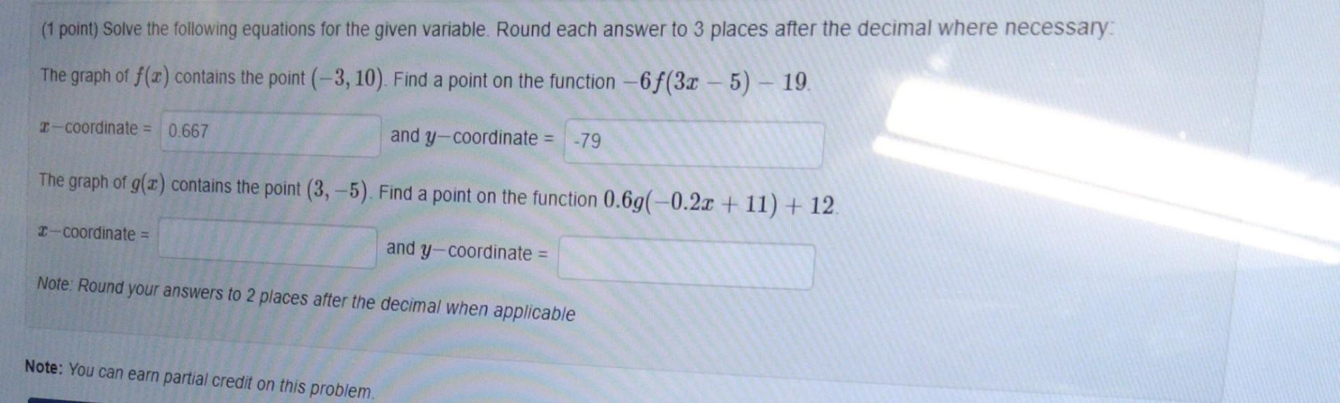 (1 point) Solve the following equations for the given | Chegg.com