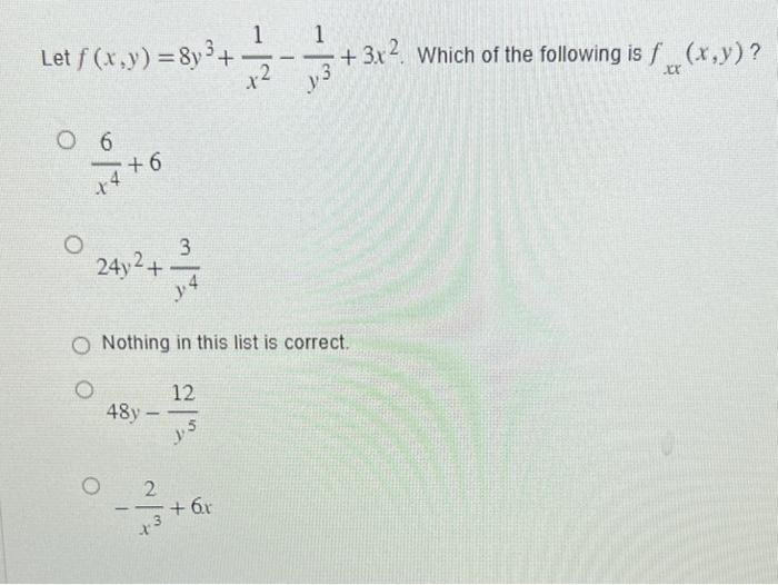 Solved Let f(x,y)=5x2+6xy−9y2. Which of the following is | Chegg.com