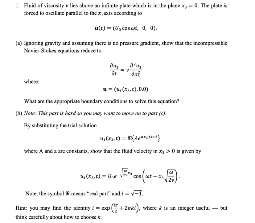 Solved Fluid of viscosity v ﻿lies above an infinite plate | Chegg.com