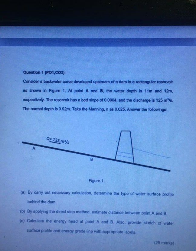 Solved Question 1 (P01, CO3) Consider a backwater curve | Chegg.com Solved Question 1 (P01, CO3) Consider a backwater curve | Chegg.com