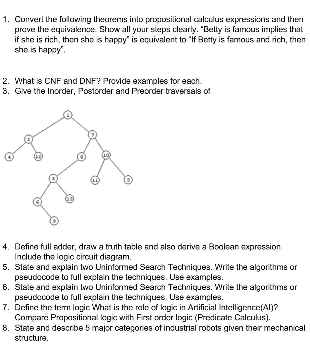 Solved 1. Convert the following theorems into propositional | Chegg.com