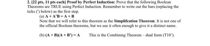 Solved 2. [22 pts, 11 pts each] Proof by Perfect Induction: | Chegg.com