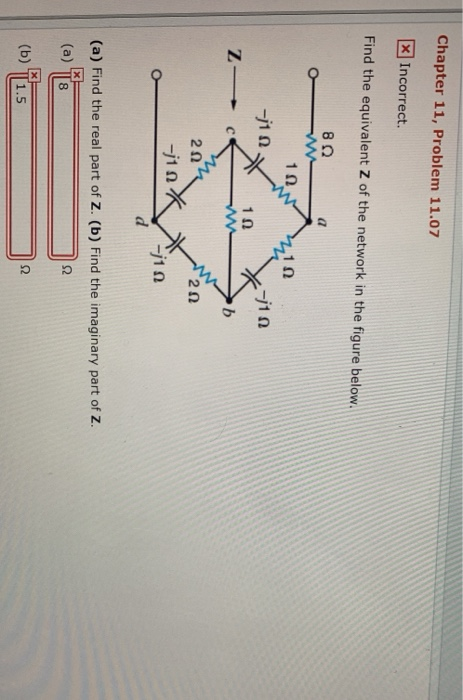 Solved Chapter 11, Problem 11.07 Incorrect. Find the | Chegg.com