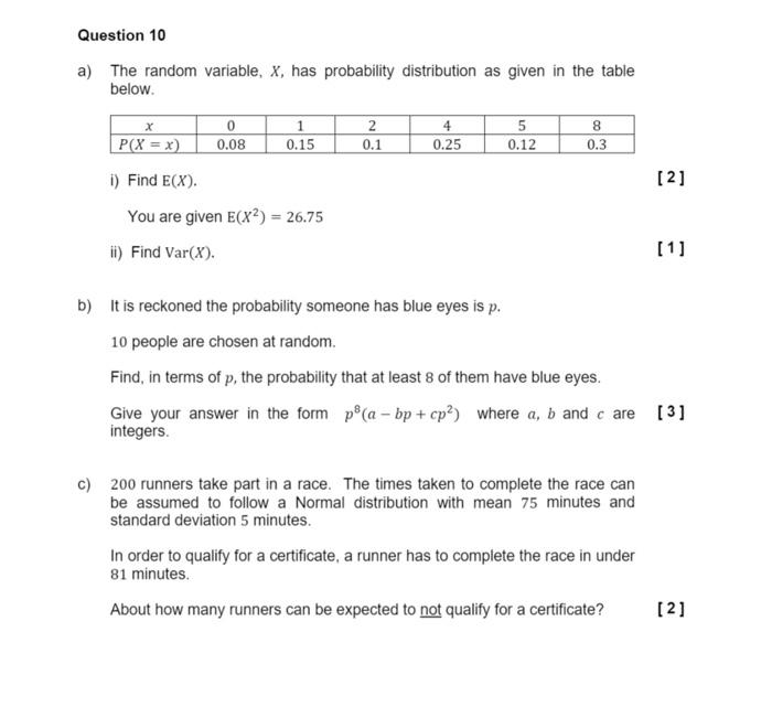 Solved Question 10 a) The random variable, X, has | Chegg.com