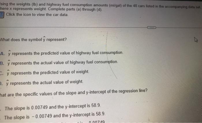 Solved sing the weights (lb) and highway fuel consumption | Chegg.com