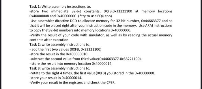 Solved Task 1: Write assembly instructions to, -store two | Chegg.com