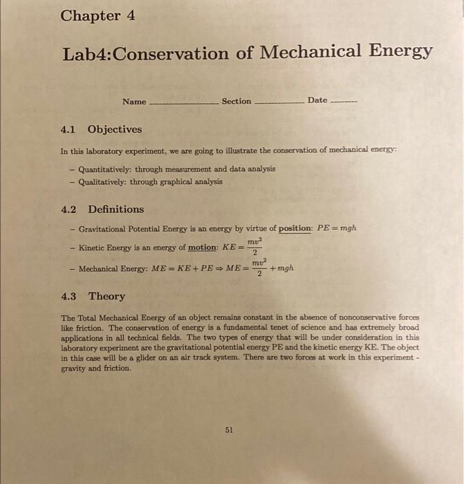 Chapter 4 Lab4:Conservation of Mechanical Energy Name | Chegg.com