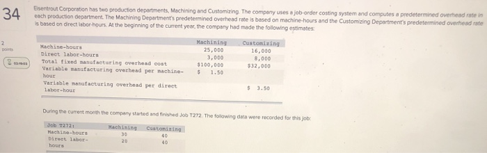 Solved 34 2 Eisentrout Corporation has two production | Chegg.com