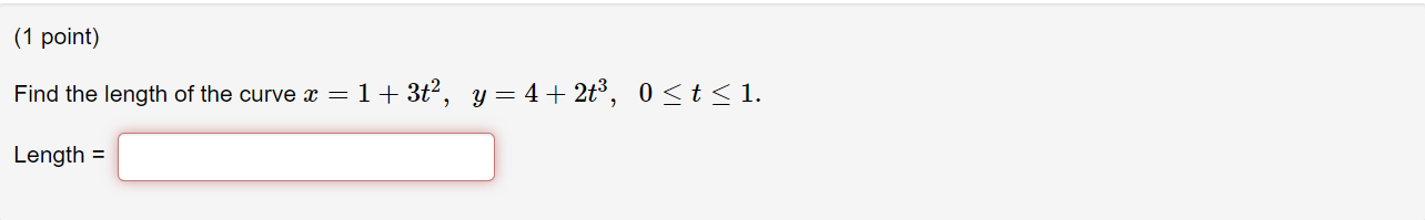 Solved (1 ﻿point)Find the length of the curve | Chegg.com