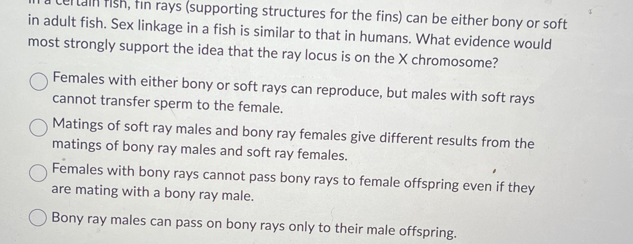 Solved fin rays (supporting structures for the fins) ﻿can be | Chegg.com