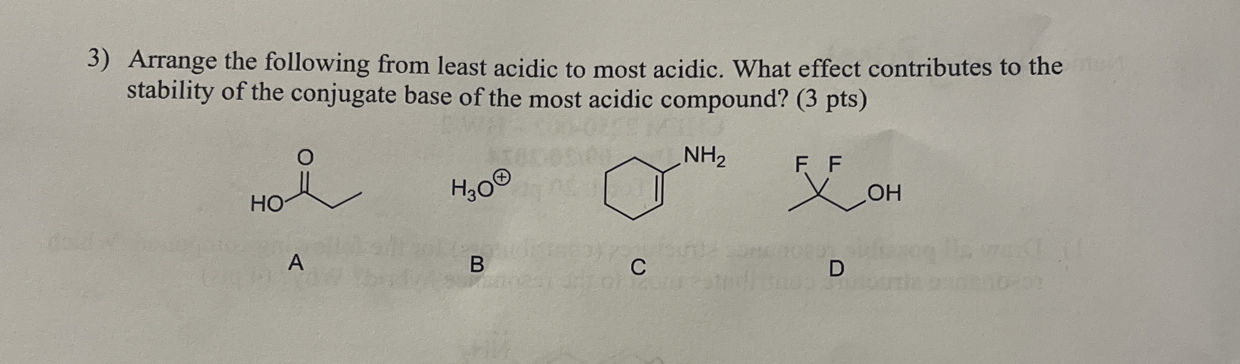 Solved Arrange the following from least acidic to most | Chegg.com