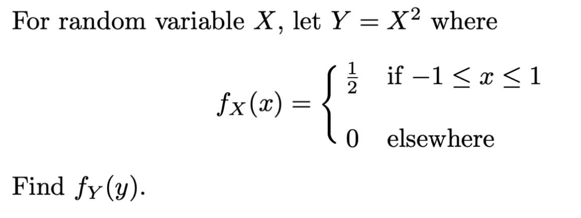 Solved For random variable x, ﻿let Y=x2 | Chegg.com