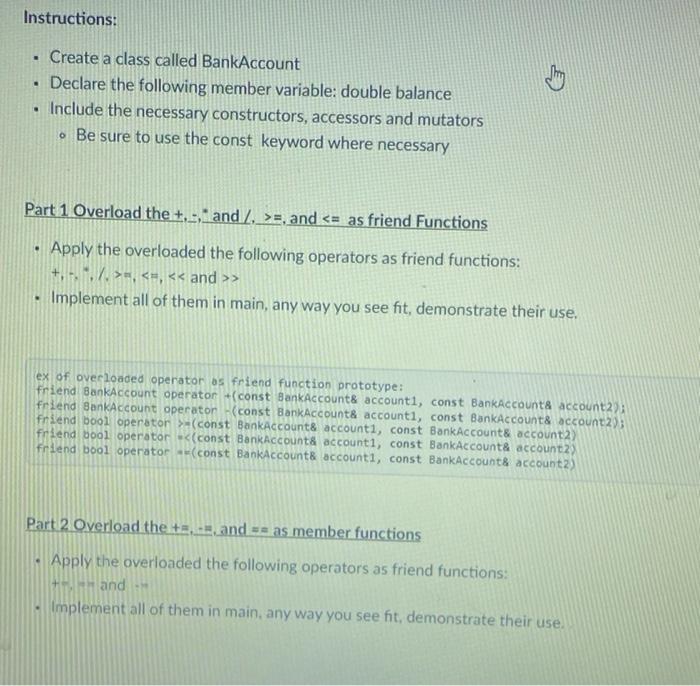 Solved Instructions: - Create a class called BankAccount - | Chegg.com