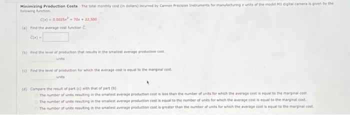 Solved Minimizing Production Costs. The total monthly cost | Chegg.com