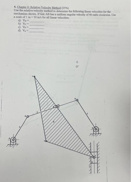 4. Chapter 6: Relative-Velocity Method (25\%) Use the | Chegg.com