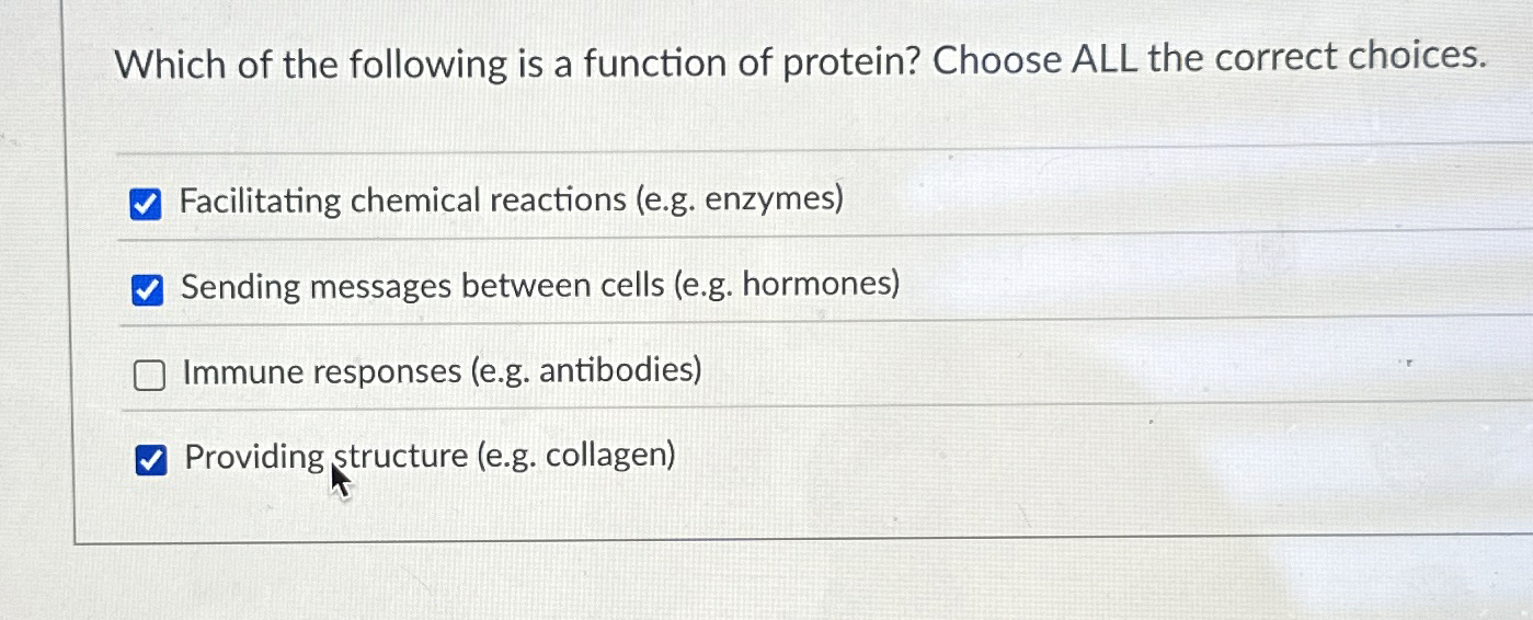 Solved Which of the following is a function of protein? | Chegg.com