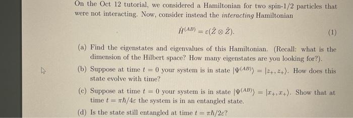 Solved On the Oct 12 tutorial, we considered a Hamiltonian | Chegg.com