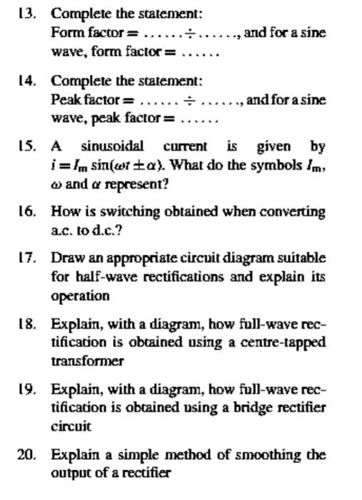 Solved 13. Complete the statement: Form factor =…………, and | Chegg.com