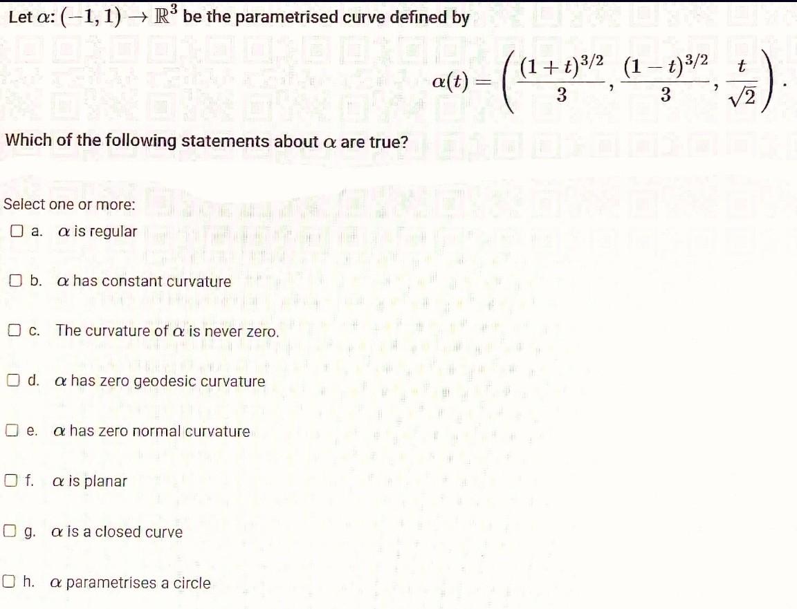 Solved Let \\( \\alpha:(-1,1) \\rightarrow \\mathbb{R}^{3} | Chegg.com
