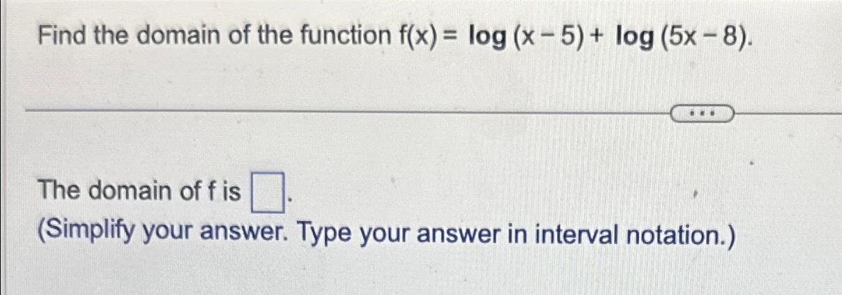 Solved Find the domain of the function | Chegg.com
