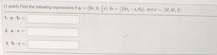 Solved (1 point) Find the following expressions if | Chegg.com