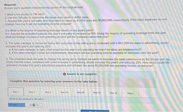 Required: Answer eoch question independently based on | Chegg.com