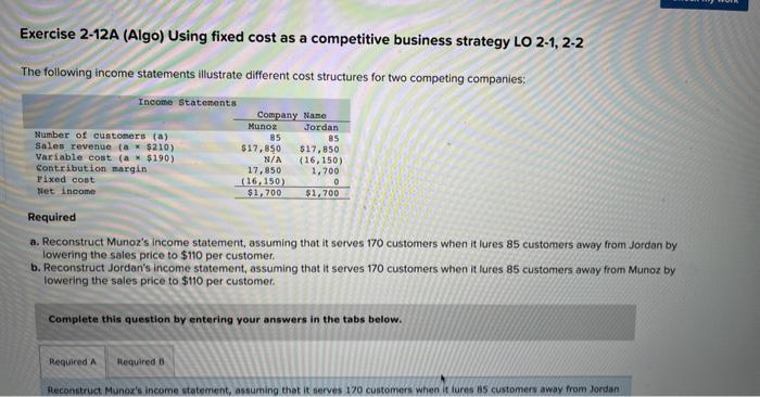 Solved Exercise 2-12A (Algo) Using fixed cost as a | Chegg.com