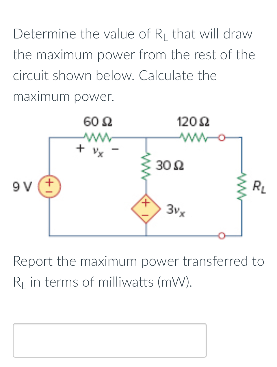 Solved Determine the value of RL ﻿that will draw the maximum | Chegg.com