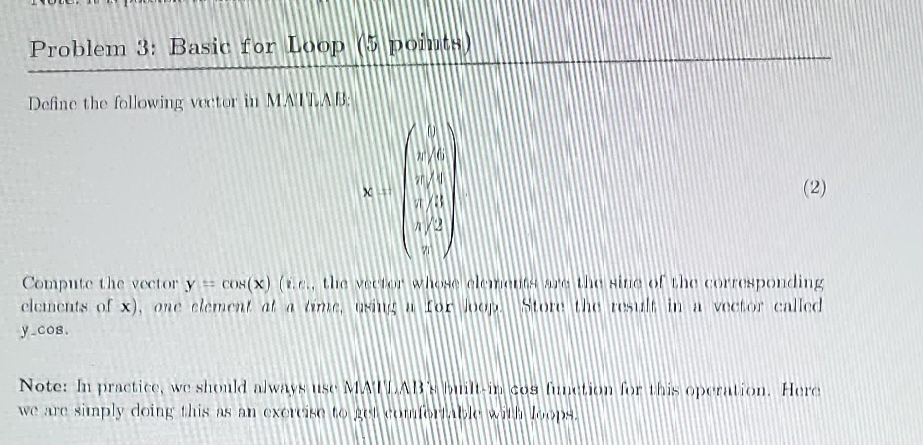 Solved Define the following vector in MA''LAB: | Chegg.com