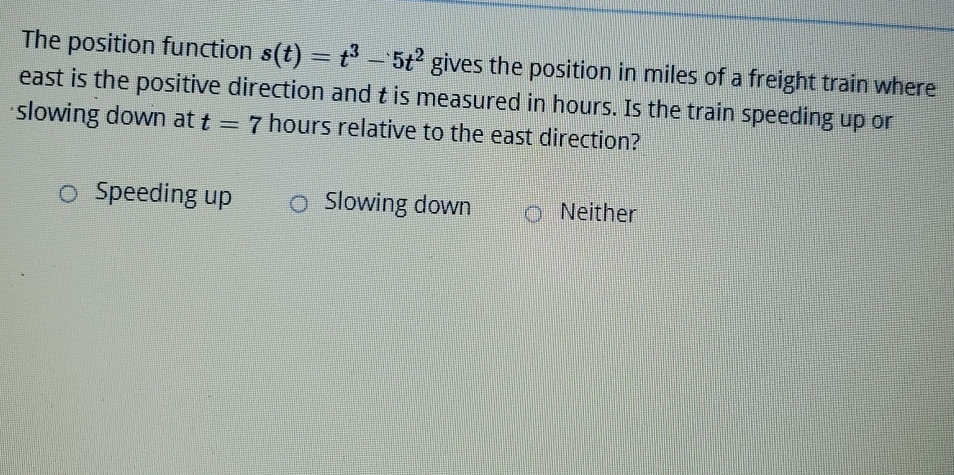 Solved The position function s(t)=t3-5t2 ﻿gives the position | Chegg.com