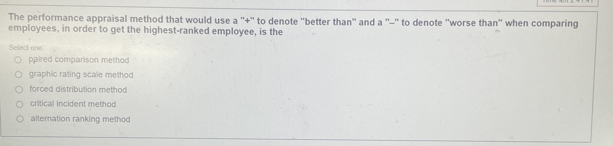Solved The performance appraisal method that would use a "+" | Chegg.com