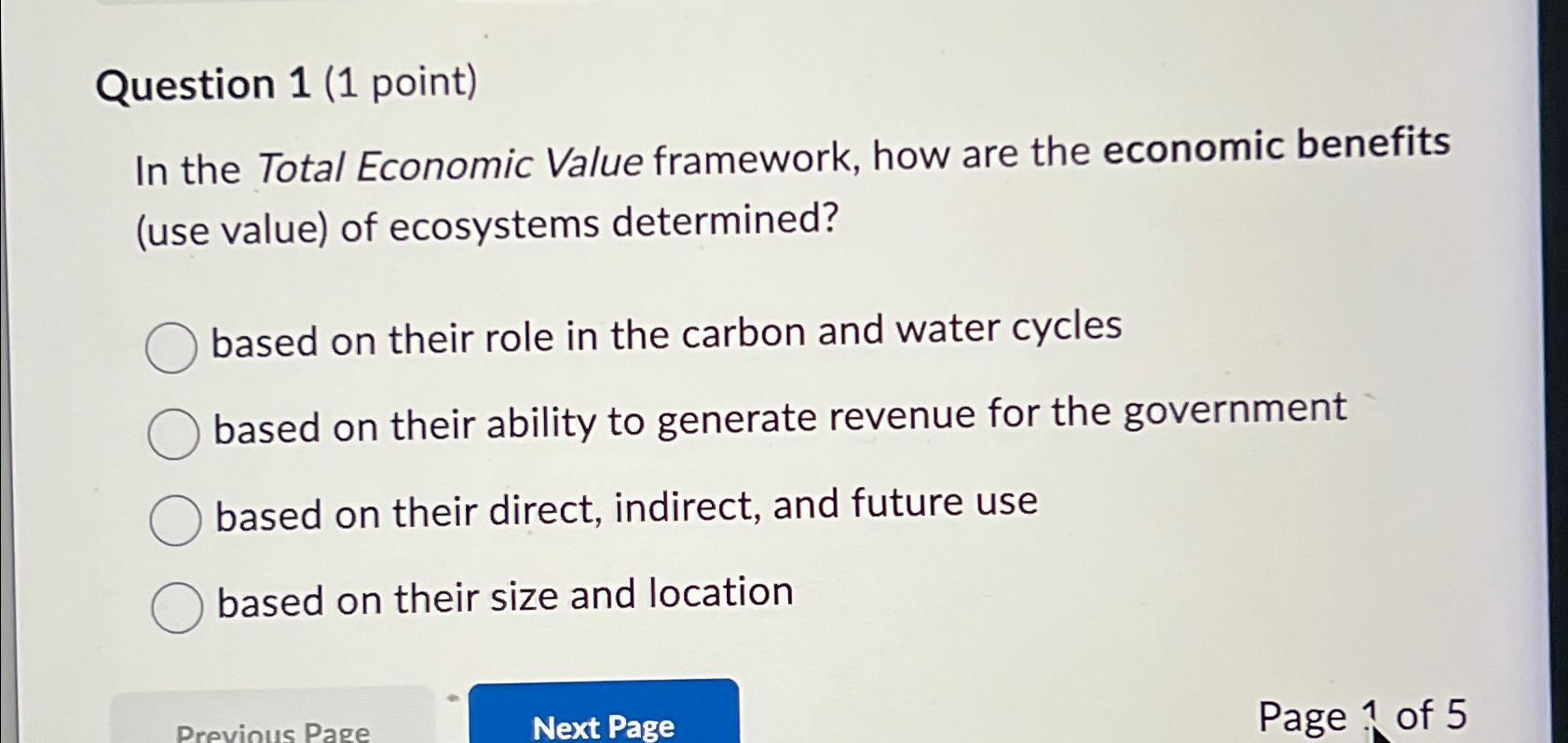 Solved Question 1 (1 ﻿point)In the Total Economic Value | Chegg.com