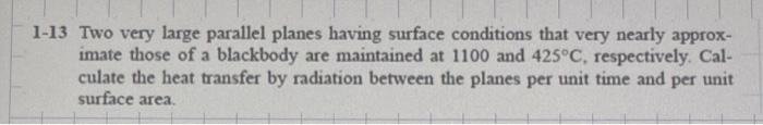 Solved 1-13 Two very large parallel planes having surface | Chegg.com