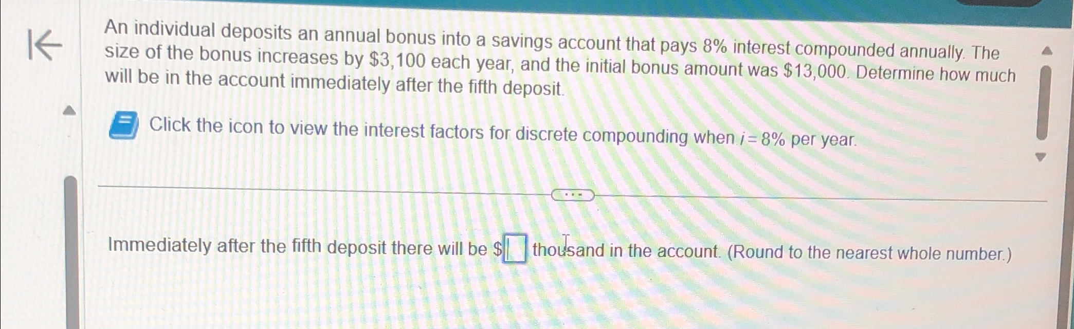 Solved An individual deposits an annual bonus into a savings | Chegg.com
