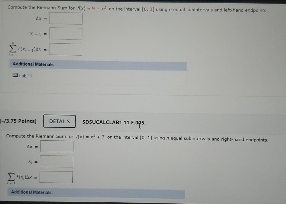 Solved Compute the Riemann Sum for f(x) = 9 - x2 on the | Chegg.com