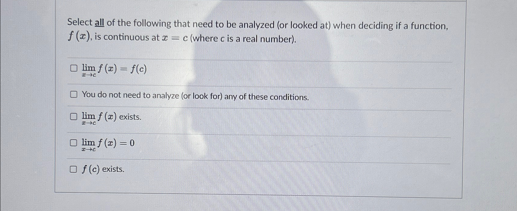 Solved Select all of the following that need to be analyzed | Chegg.com