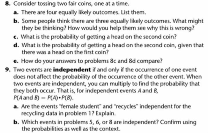 Solved 8. Consider tossing two fair coins, one at a time. a. | Chegg.com