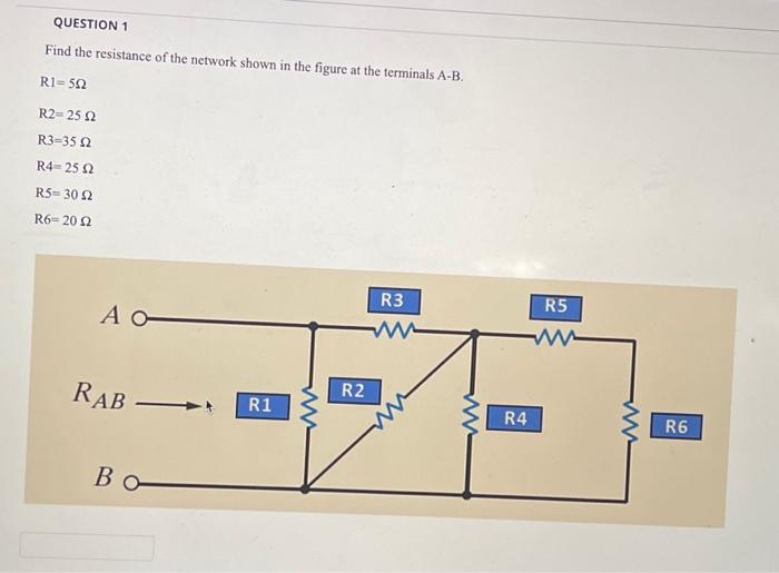 Solved Find the resistance of the network shown in the | Chegg.com