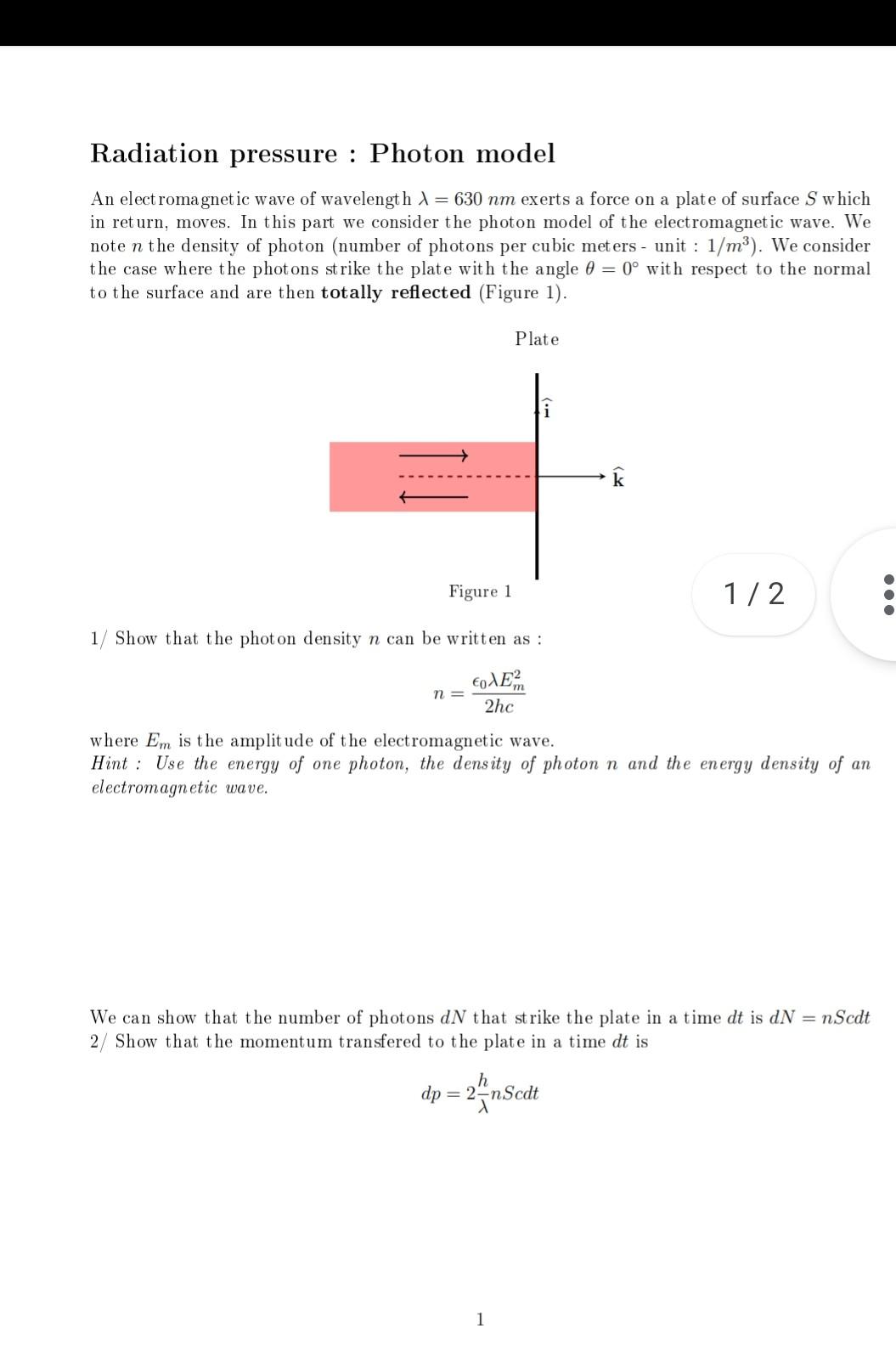 Solved Radiation pressure : Photon model An electromagnetic | Chegg.com