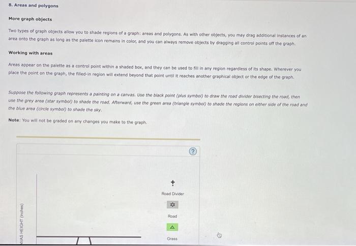 8. Areas and polygons More graph objects Two types of | Chegg.com