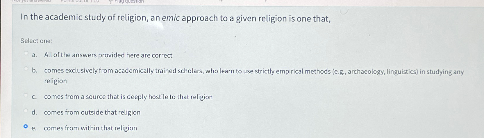 Solved In the academic study of religion, an emic approach | Chegg.com