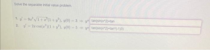 Solved Solve the separable initial value problem. 1. | Chegg.com