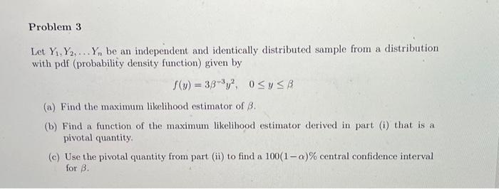 Solved Let Y1,Y2,…Yn be an independent and identically | Chegg.com