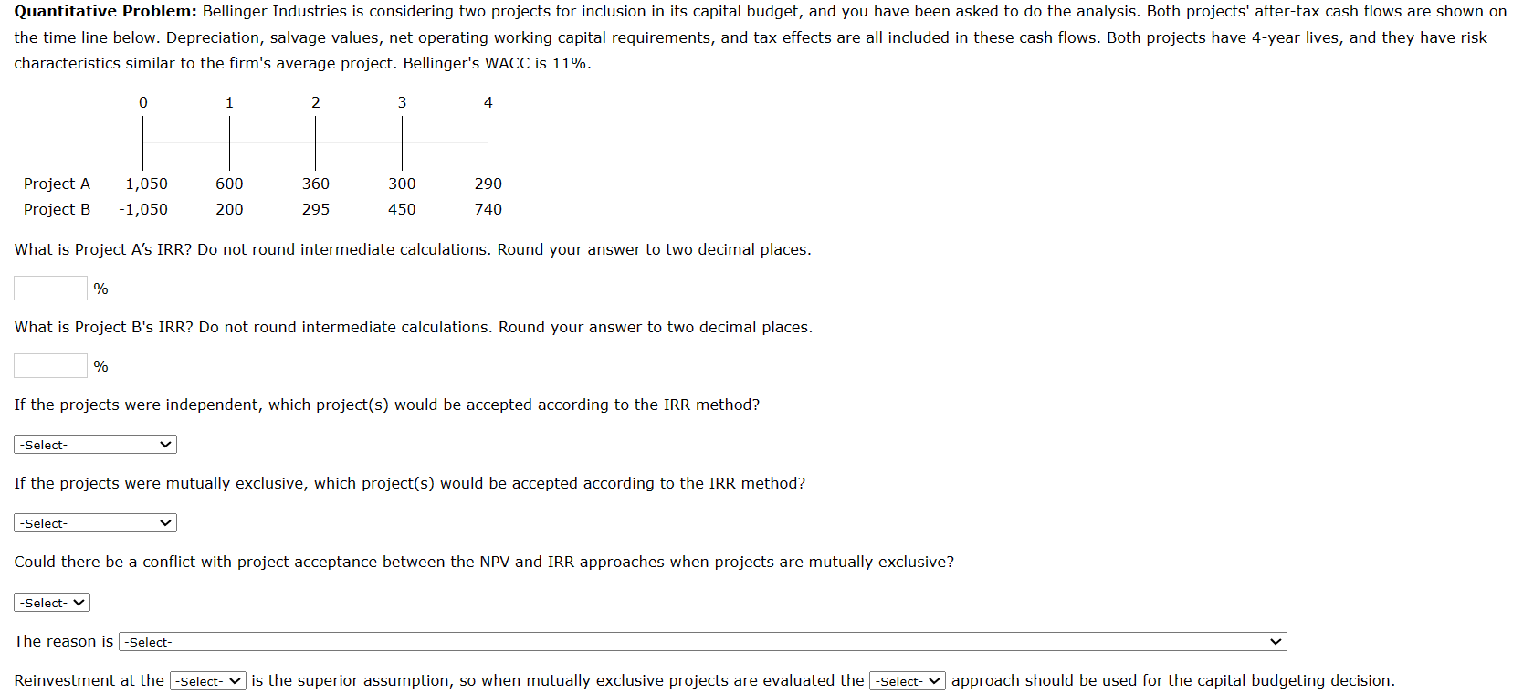 Solved Quantitative Problem: Bellinger Industries is | Chegg.com