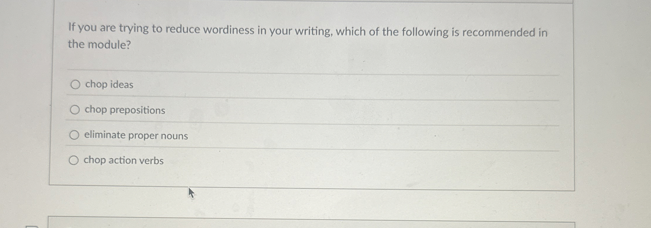 Solved If you are trying to reduce wordiness in your | Chegg.com