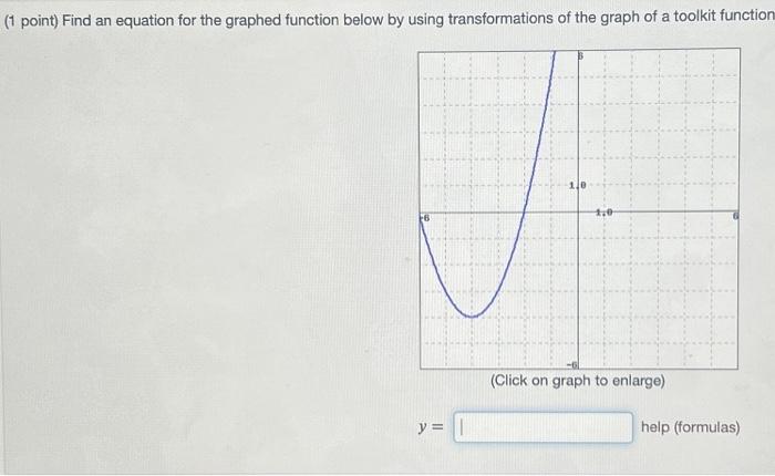 Solved (1 point) Find an equation for the graphed function | Chegg.com