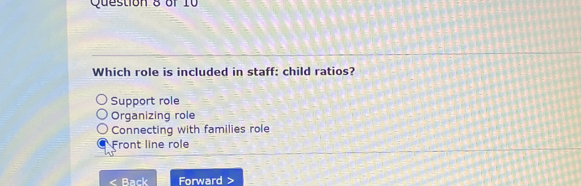 Solved Which role is included in staff: child ratios?Support | Chegg.com